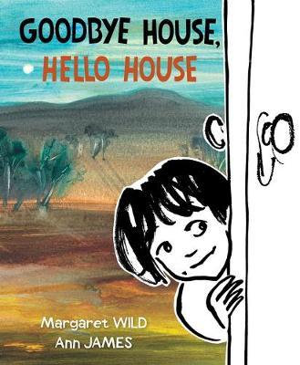 Goodbye House, Hello House - Wattle Gum Homeschool